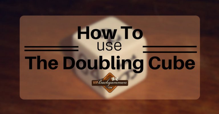 How To Use The Doubling Cube | VIP Backgammon How To Use The Doubling Cube | VIP Backgammon